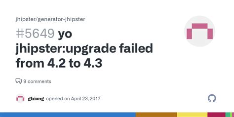 yo jhipster upgrade failed from 4 2 to 4 3 · issue 5649 · jhipster