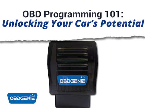 Obd Programming 101 Unlocking Your Cars Potential Obd Programming 101 Unlocking Your Cars Potential