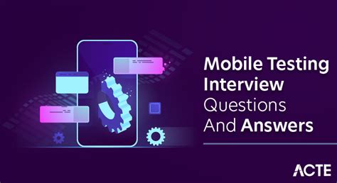 Top 35 Mobile Testing Question And Answer For Your Next Interview