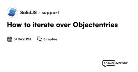 How To Iterate Over Objectentries Solidjs