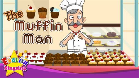Youtube Do You Know The Muffin Man At Isaac Oppen Blog