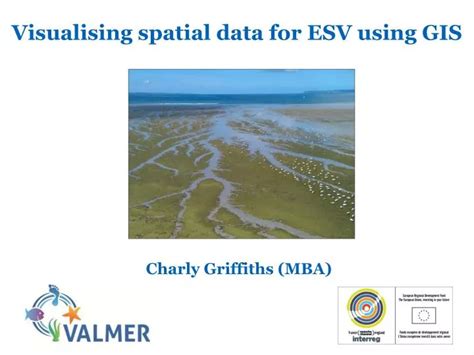 Ppt Visualising Spatial Data For Esv Using Gis Powerpoint