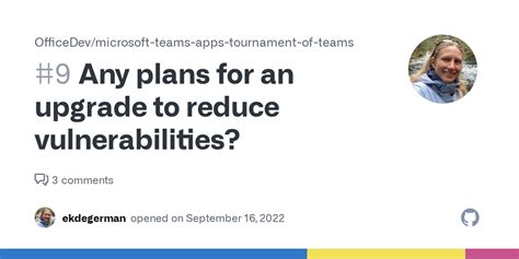 Any Plans For An Upgrade To Reduce Vulnerabilities · Issue 9 · Officedevmicrosoft Teams Apps