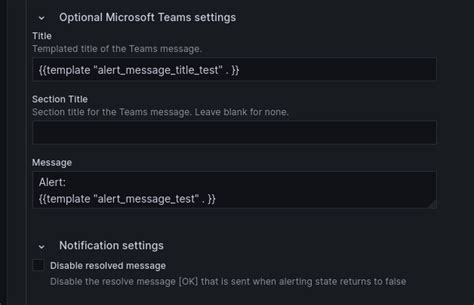Custom Templated Alert Message For Msteams Contains Default Templating