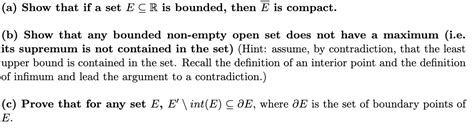 solved a show that if a set ecr is bounded then e is