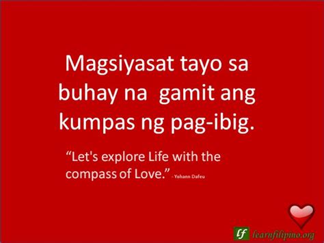English To Tagalog Love Quote Lets Explore Life With The Compass Of