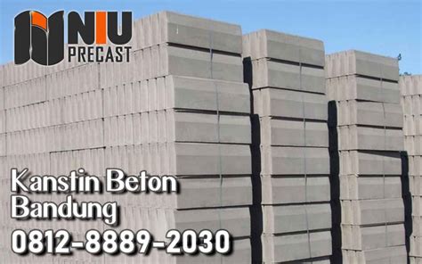 Kanstin Beton Bandung 0812 8889 2030 NIU Precast