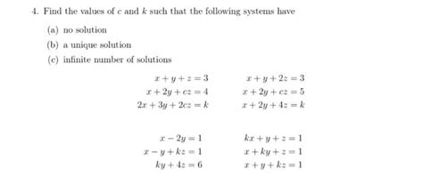 Solved 4 Find The Values Of C And K Such That The Following Chegg Com