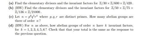 Solved A Find The Elementary Divisors And The Invariant
