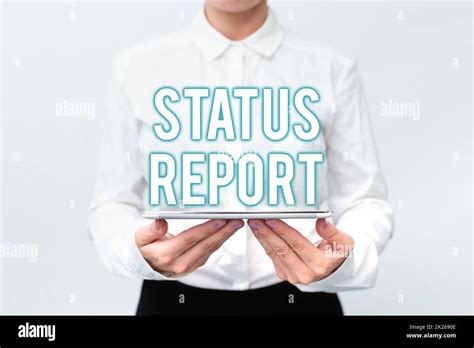 Sign Displaying Status Report Word Written On Update Summary Of Situations As Of A Period Of