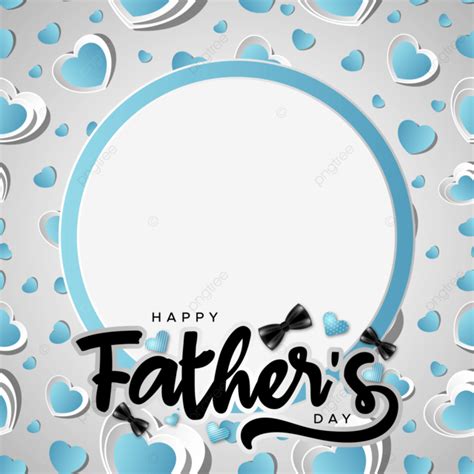 Happy Fathers Day Twibbon Photo Frame Border Vector Father S Day