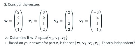 Solved 3 Consider The Vectors Chegg