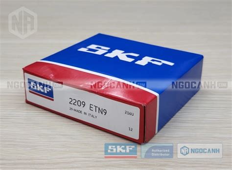 Vòng bi SKF 2209 ETN9 chính hãng, Đại lý ủy quyền SKF