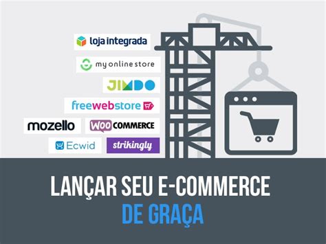 As 10 melhores ferramentas para criar uma loja virtual grátis 2025