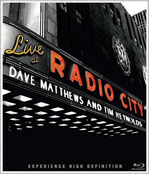Dave Matthews And Tim Reynolds Live At Radio City Blu Ray Dvd Et Blu