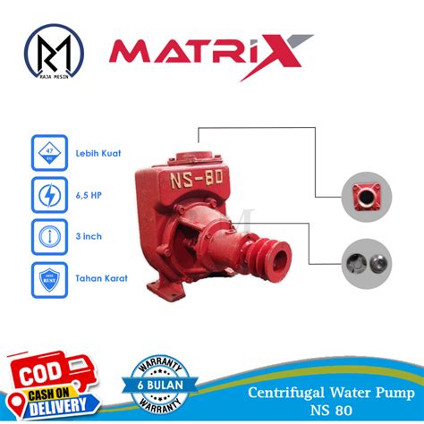 Jual Pompa Air Irigasi Water Pump NS 80 3 Inch MATRIX MAESTRO