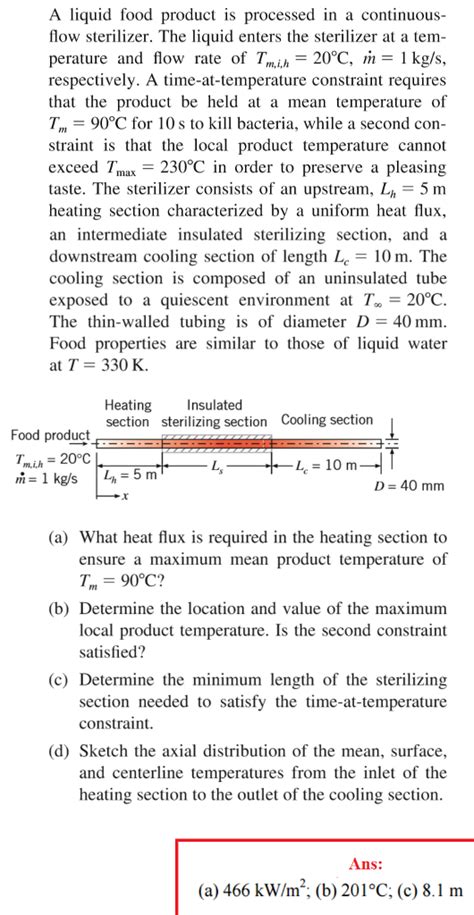 Solved A Liquid Food Product Is Processed In A