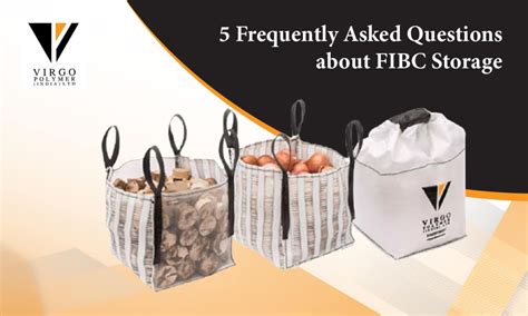 5 Frequently Asked Questions About Fibc Storage
