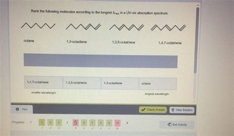 solved rank the following molecules according to the longest