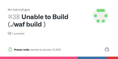 Unable To Build Waf Build Issue Tkn Tub Ns Gym Github