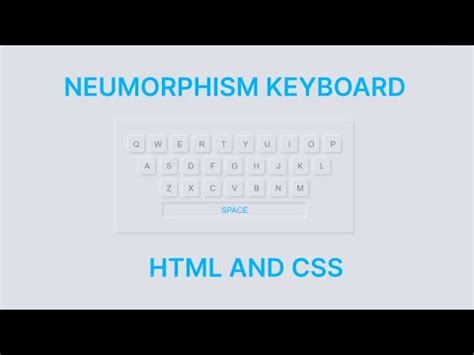 Neumorphism Keyboard Using Html And Css Unstoppable Coding Coding