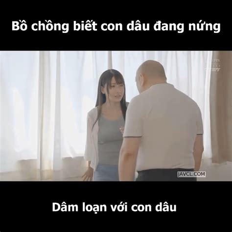 Bố Chồng Biết Con Dâu Phim Cap 3 Leu Leu Phim 18k Không Che Phim 18
