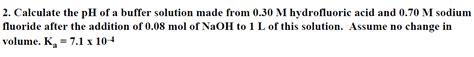 Solved Calculate The Ph Of A Buffer Solution Made From Chegg