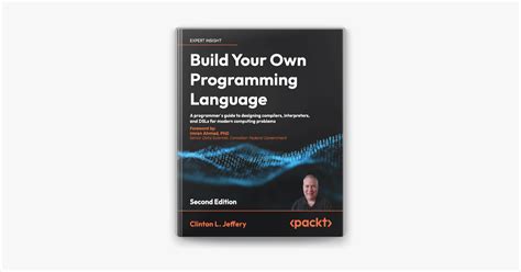 ‎build Your Own Programming Language By Clinton L Jeffery On Apple Books