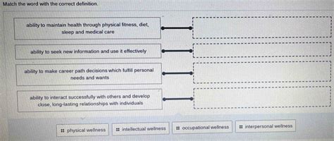 Solved Match The Word With The Correct Definition Ability To Maintain Health Through Physical