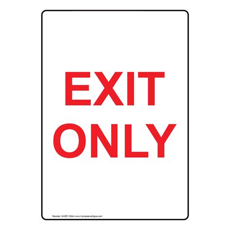 Vertical Sign Exit Exit Only