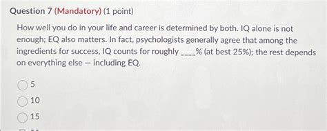 Solved Question 7 Mandatory 1 ﻿point How Well You Do In