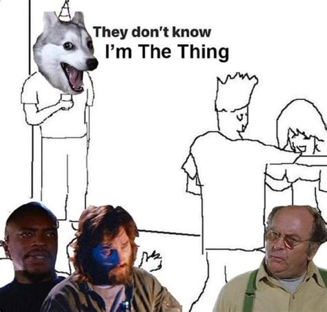 They Don T Know That I M The Thing I Wish I Was At Home They Dont