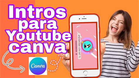 COMO hacer una INTRO para YOUTUBE con ANIMACIÓN y MÚSICA en CANVA
