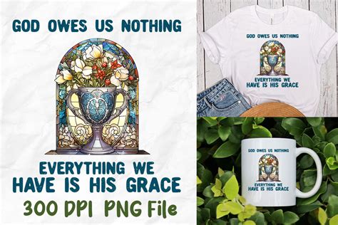 God Owes Us Nothing Lord Jesus His Grace Graphic By Unlimab Creative