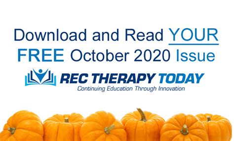 Download And Read Your Free October 2020 Issue Of Rec Therapy Today