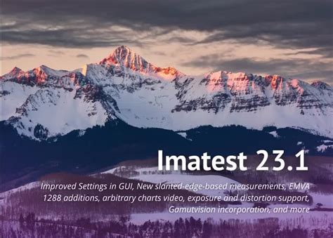 Imatest On Linkedin Imatest Version 23 1 Is Here Featuring Improved Gui Settings New…