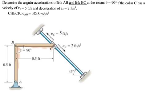 Solved Determine The Angular Accelerations Oflink AB And Chegg