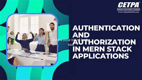 Authentication And Authorization In Mern Stack Applicationspptx