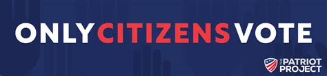 Only Citizens Vote Resources Tea Party Patriots