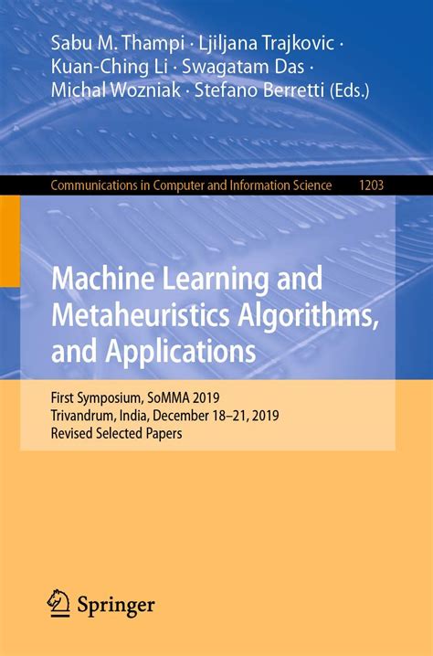 Amazon Machine Learning And Metaheuristics Algorithms And Applications First Symposium