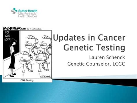 Considerations Of Genetic Testing For Better Diagnosis Ppt