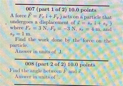 Solved 007 Part 1 Of 2 10 0 Points A Force F Fri Fy