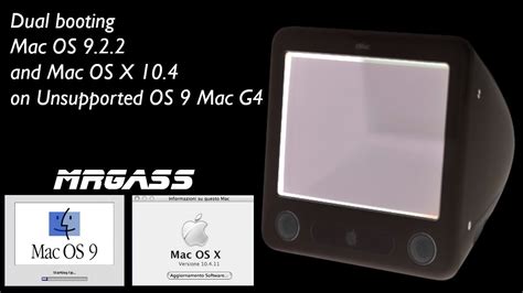 How To Install Mac Os 9 2 2 On Unsupported Mac G4 And Dual Booting With