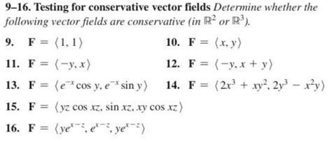 solved 9 16 testing for conservative vector fields