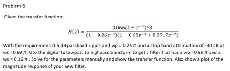 Solved Given The Transfer Function Chegg Com