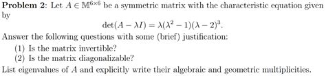 Solved Det A−λi λ λ2−1 λ−2 3 Answer The Following