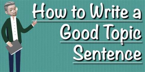 Topic Sentence