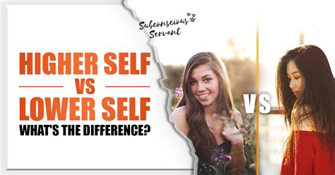 Higher Self Vs Lower Self Whats The Difference