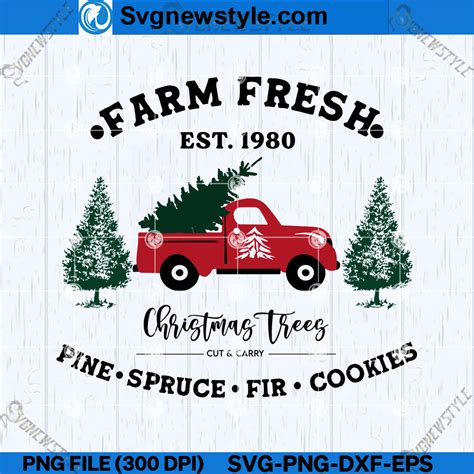 Farm Fresh Christmas Trees Svg File Dxf Eps Cricut And Silhouette Cut File