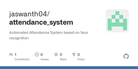 GitHub Jaswanth Attendance System Automated Attendance System Based On Face Recognition